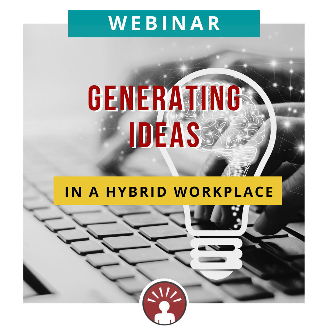 WEBINAR: Generating ideas in a hybrid workplace - ETTA
